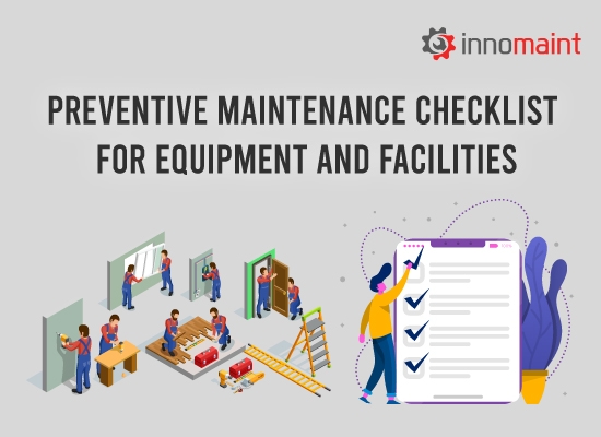 Preventive Maintenance Checklist for Equipment Performance
